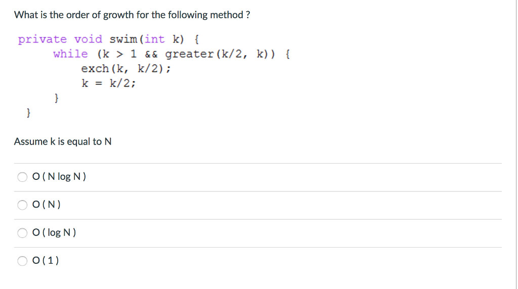 Solved What is the order of growth for the following method | Chegg.com