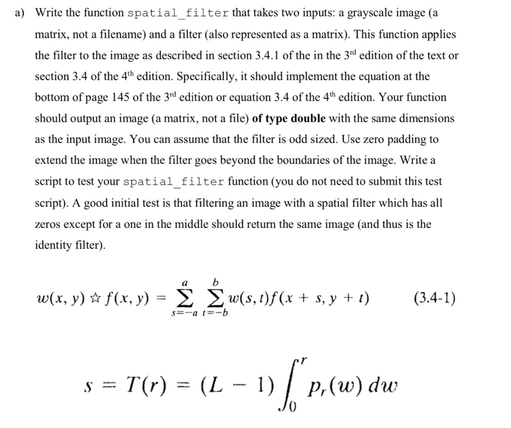 Write the function spatial_filter that takes two | Chegg.com
