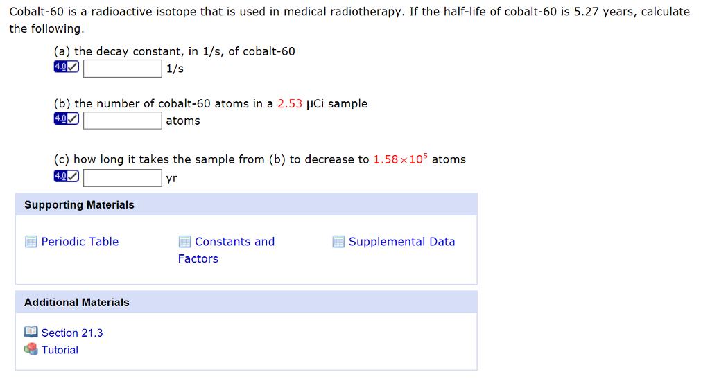 Solved Cobalt-60 is a radioactive isotope that is used in | Chegg.com