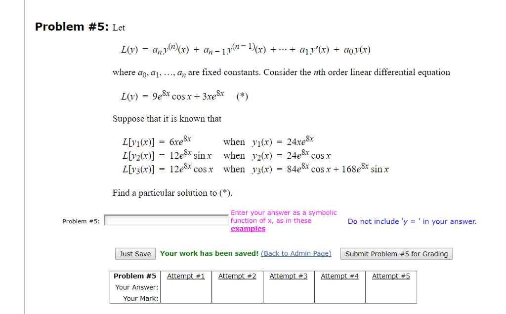 Solved Problem #5: Let L(v) = anJ(n) (x) + an - 1.1(n-1)(x) | Chegg.com