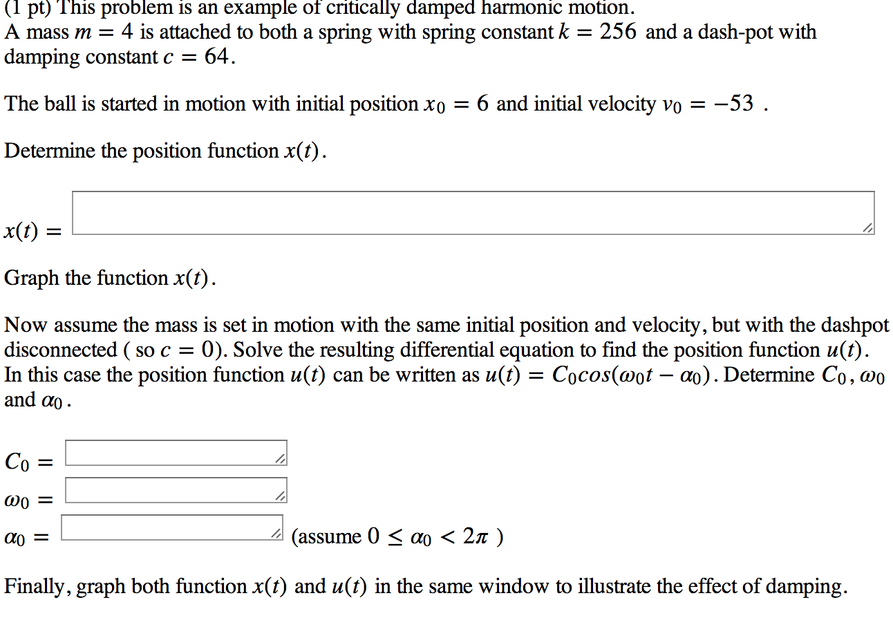This problem is an example or critically damped | Chegg.com
