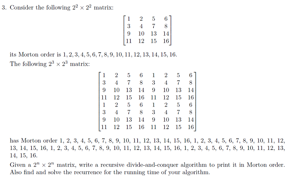 3. Consider the following 22 x22 matrix: 9 10 13 14 | Chegg.com