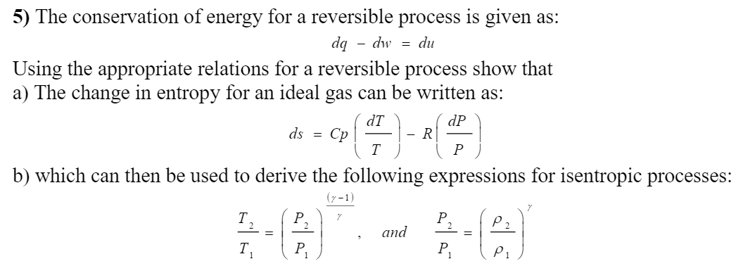 Solved The conservation of energy for a reversible process | Chegg.com