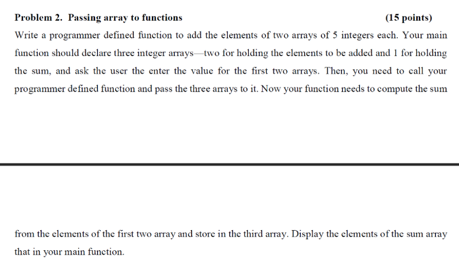 Solved Write A Programmer Defined Function To Add The