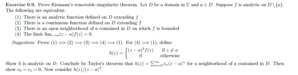 Solved Prove Riemann's removable singularity theorem. Let D | Chegg.com