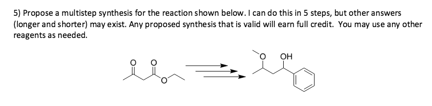Solved Propose a multistep synthesis for the reaction shown | Chegg.com