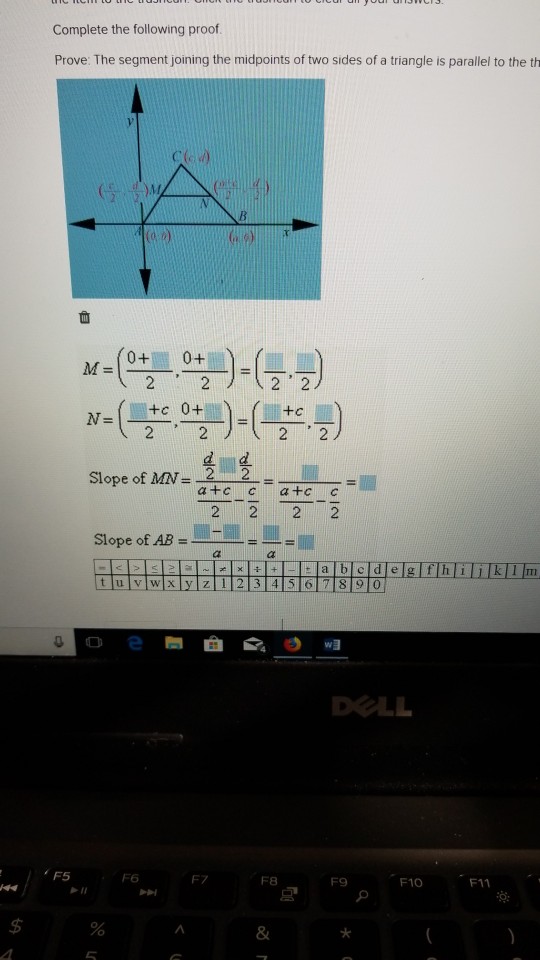 Solved Complete the folowing proof Prove: The segment | Chegg.com
