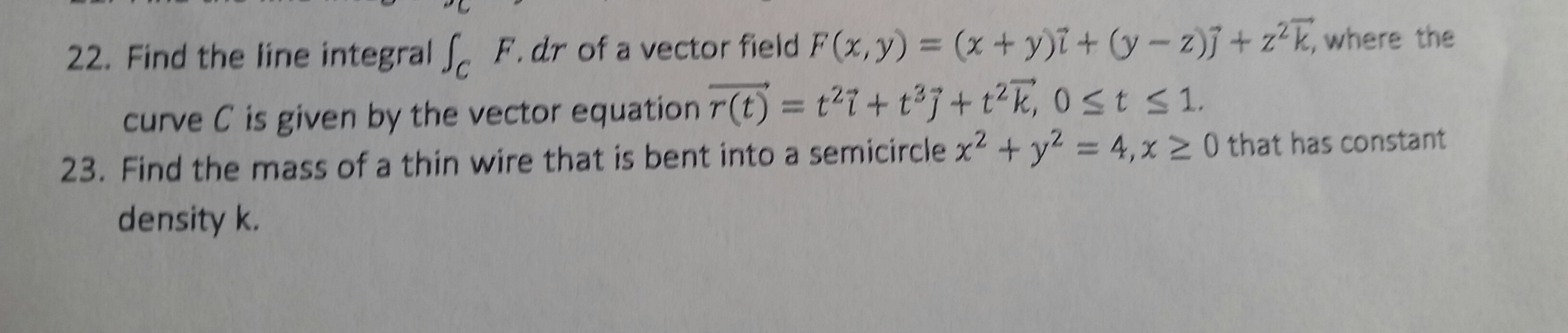 Solved Find the line integral integral_C F.dr of a vector | Chegg.com