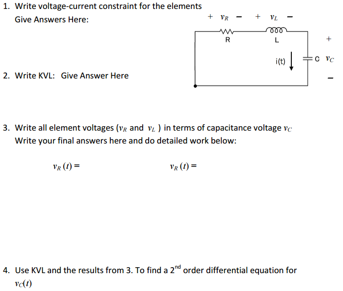 Solved 1. Write voltage-current constraint for the elements | Chegg.com