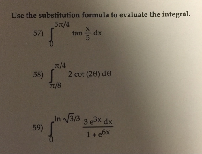 Solved Use the substitution formula to evaluate the | Chegg.com