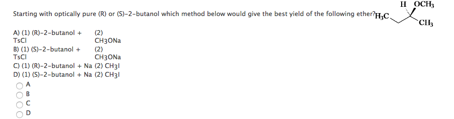 Solved Starting with optically pure (R) or (S)-2-butanol | Chegg.com