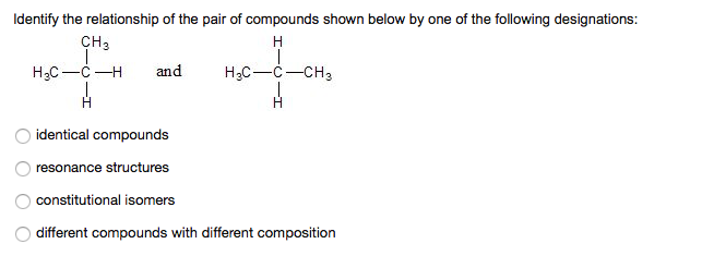 Solved Identify the relationship of the pair of compounds | Chegg.com