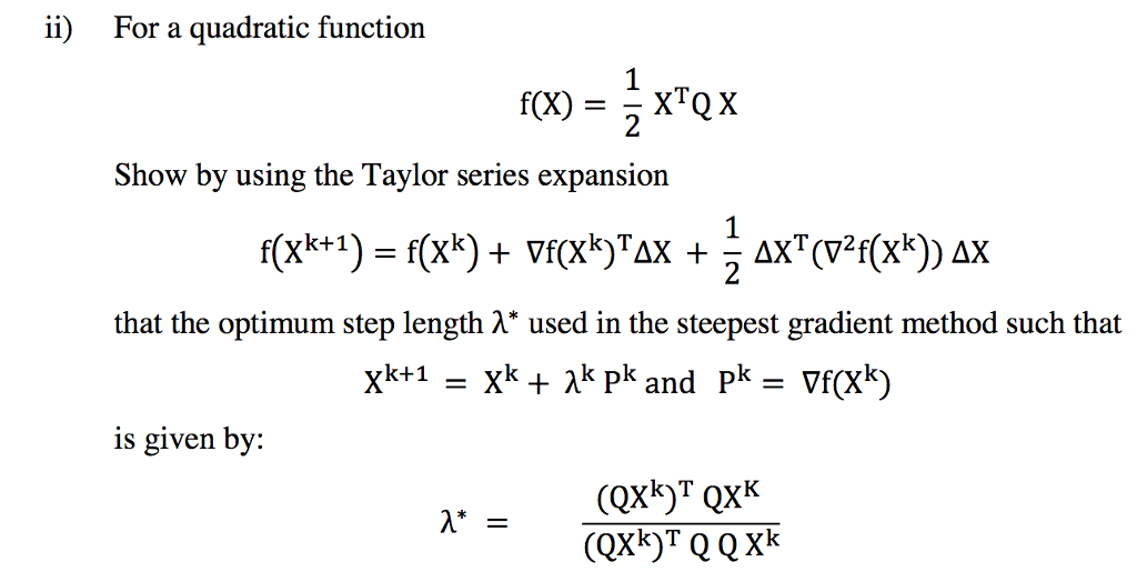 For a quadratic function f(X) - 1/2 X^T QX Show by | Chegg.com