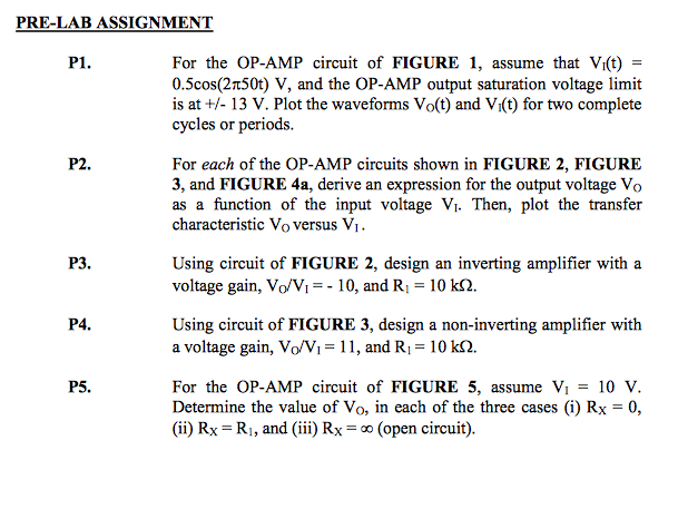 Solved PRE-LAB ASSIGNMENT P1. For the OP-AMP circuit of | Chegg.com