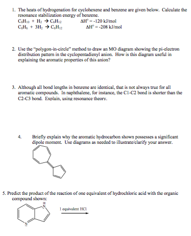 Solved The heats of hydrogenation for cyclohexene and | Chegg.com