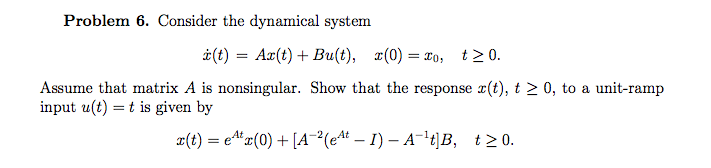 Solved Consider the dynamical system x(t) = Ax(t) + Bu(t), | Chegg.com