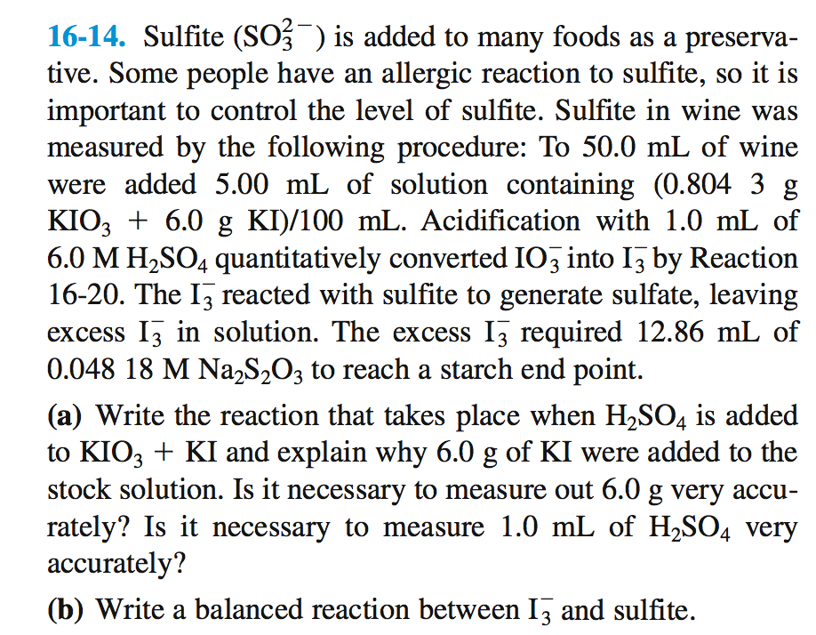 Solved 16-14. Sulfite (SO3) is added to many foods as a | Chegg.com