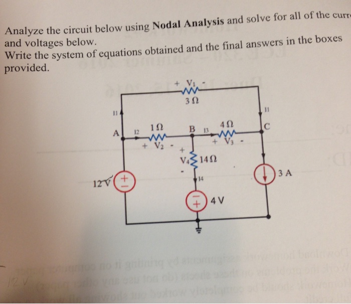 Solved Analyze the circuit below using Nodal Analysis and | Chegg.com