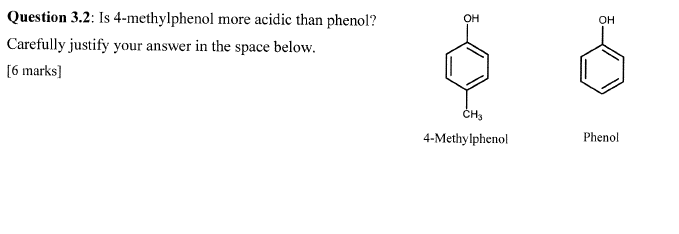 Solved Is 4-methylphenol more acidic than phenol? Carefully | Chegg.com