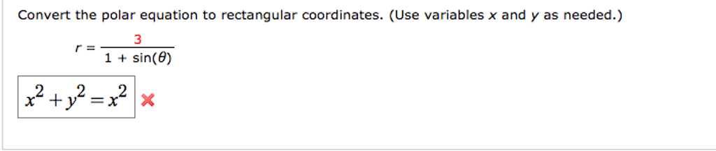 Solved Convert the polar equation to rectangular | Chegg.com