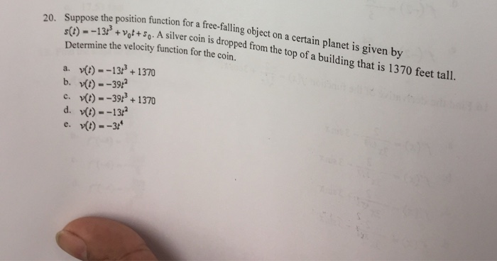 Solved Suppose The Position Function For A Free Falling 