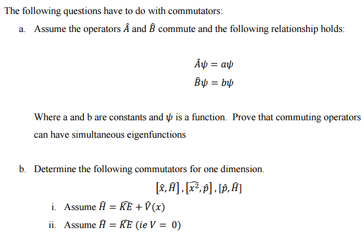 The Following Questions Have To Do With Commutators