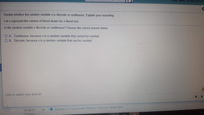 Solved Decide Whether The Random Variable X Is Discrete Or 