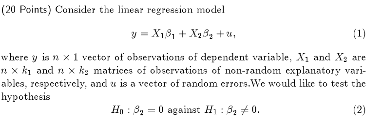 (20 Points) Consider the linear regression model | Chegg.com