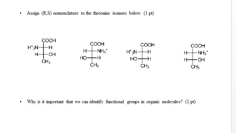 Solved Assign (R, S) nomenclature to the threonine isomers | Chegg.com