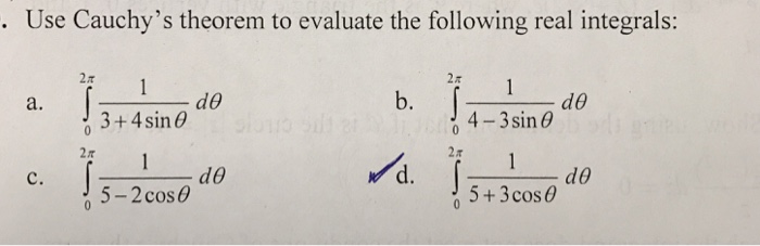 Solved Use Cauchy's theorem to evaluate the following real | Chegg.com