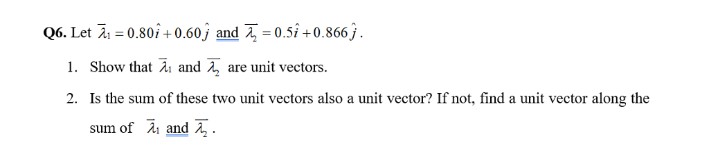 Solved Let lambda_1 bar = 0.80 i^+ 0.60 j^and lambda_2 bar = | Chegg.com
