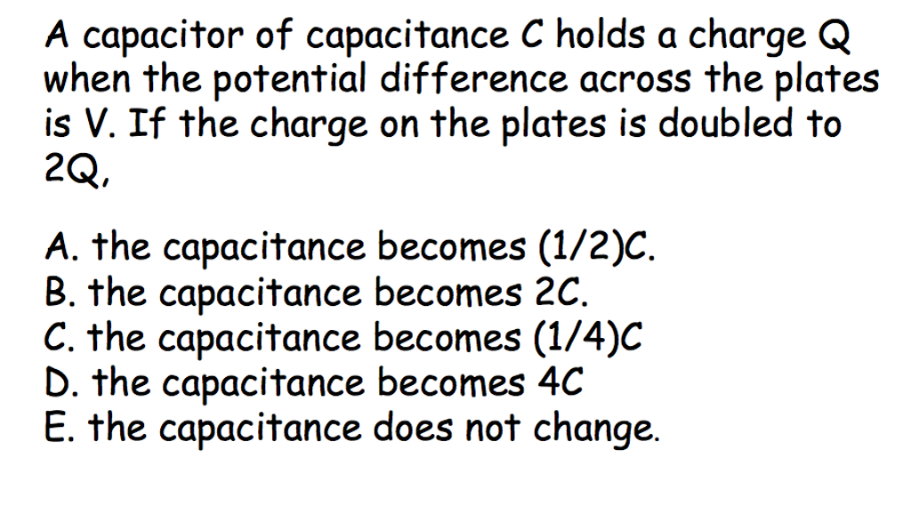 Solved A capacitor of capacitance C holds a charge Q when | Chegg.com