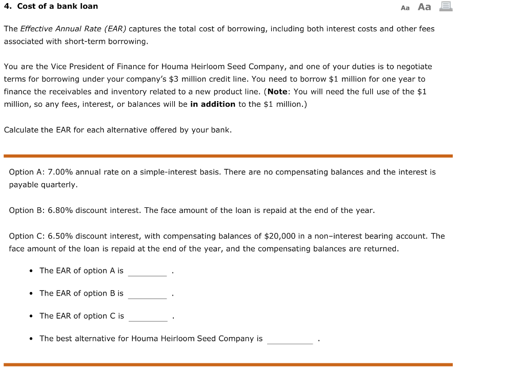 Solved 4. Cost of a bank loan Aa Aa The Effective Annual | Chegg.com