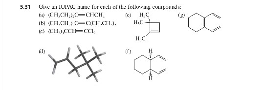 Solved Give an IUPAC name for each of the following | Chegg.com