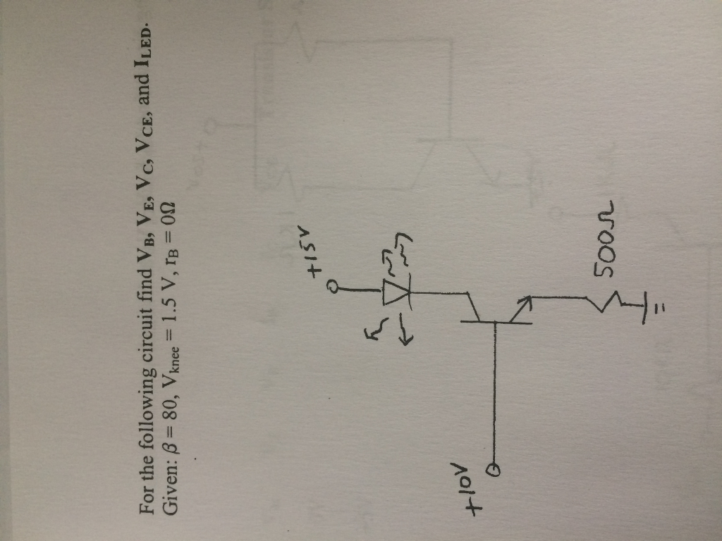 Solved For the following circuit find V_B, V_E, V_C, V_CE, | Chegg.com