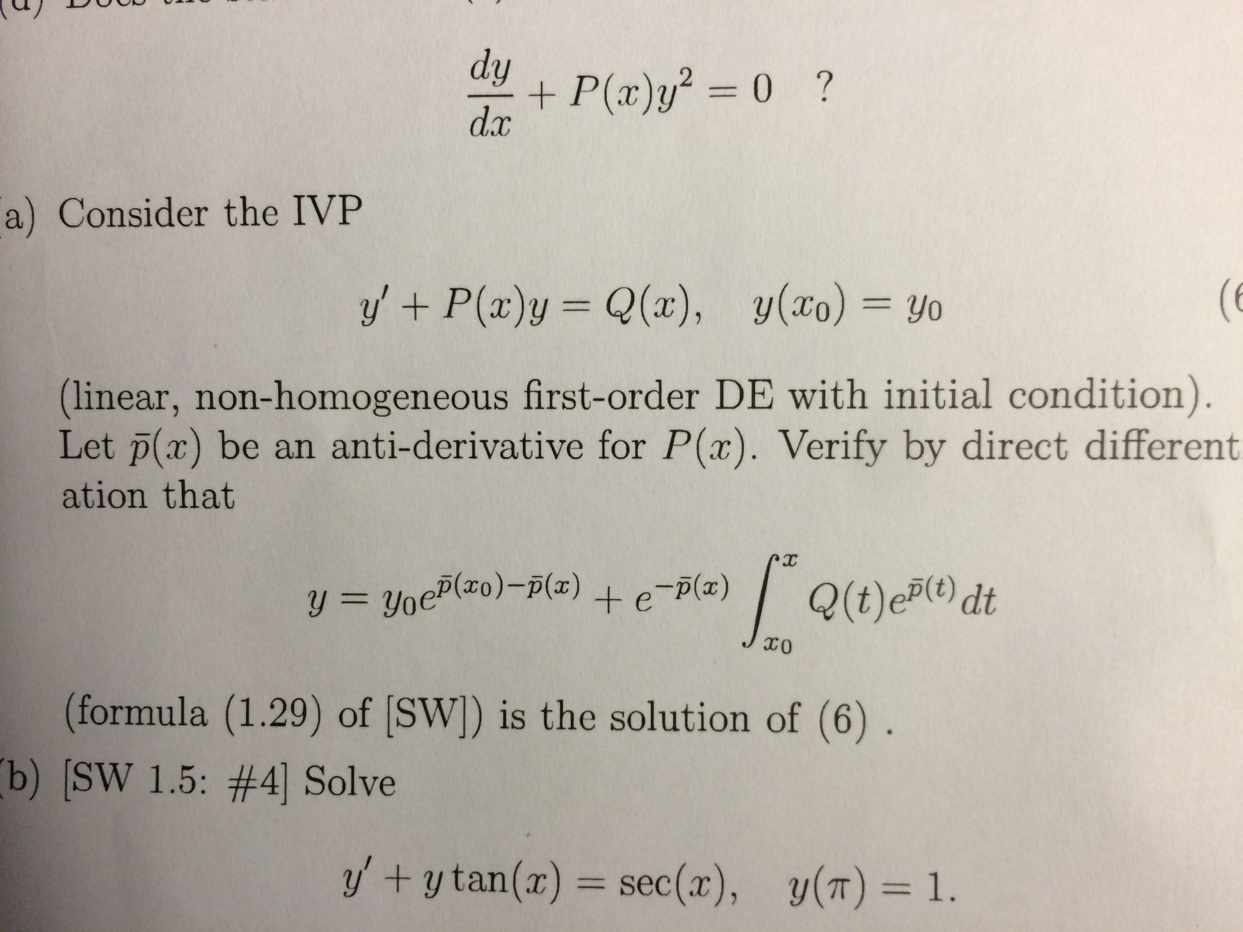 Solved dy/dx+P(x)y^2=0? a) Consider the IVP y+P(x)y=Q(x), | Chegg.com