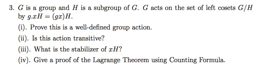 Solved 3. G is a group and H is a subgroup of G. G acts on | Chegg.com