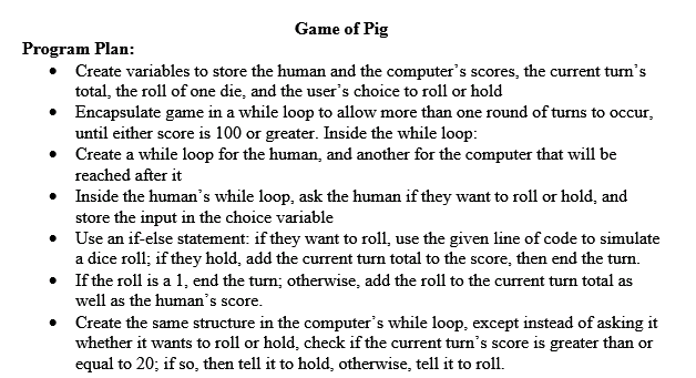 Game of Pig .Create variables to store the human and | Chegg.com