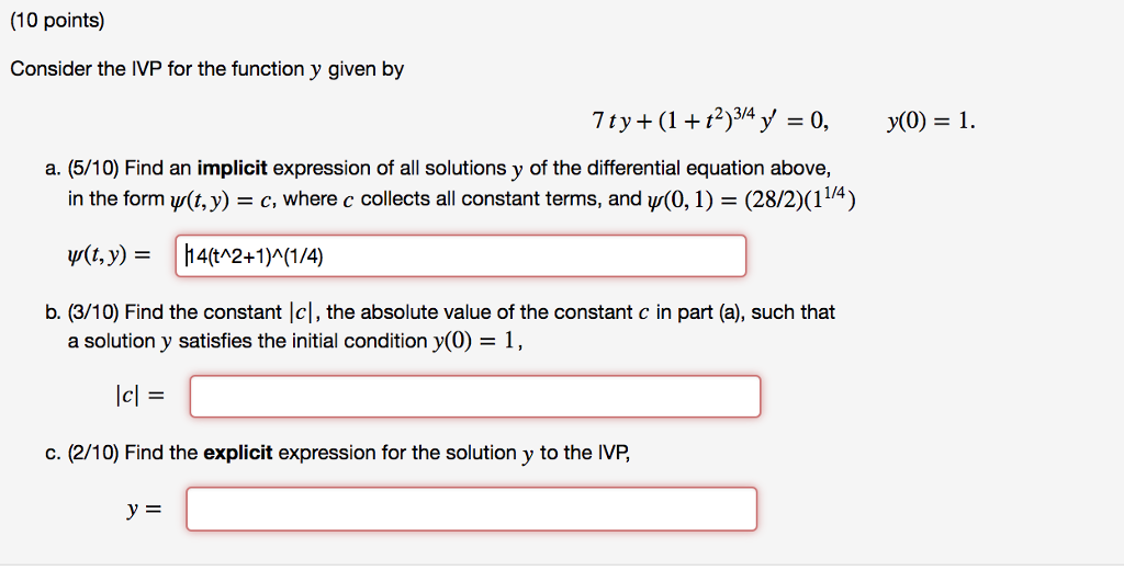 Solved Consider the IVP for the function y given by 7 t y + | Chegg.com