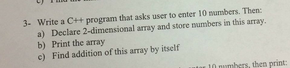 Solved Write A C Program That Asks User To Enter 10 2955