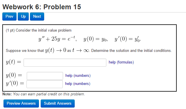 Solved Consider the initial value problem y" + 25y = e^-t, | Chegg.com