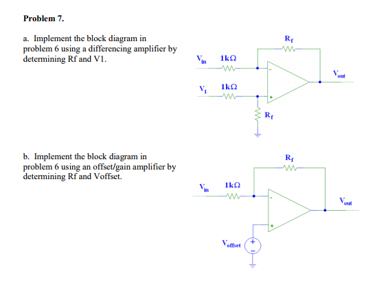 Solved a. Implement the block diagram in problem 6 using a | Chegg.com