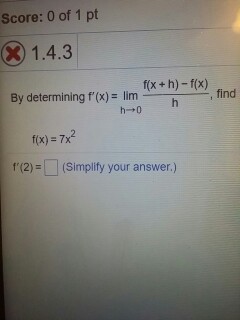 Solved by determining f'(x)=lim h->0 f(x+h)-f(x)/h, find | Chegg.com