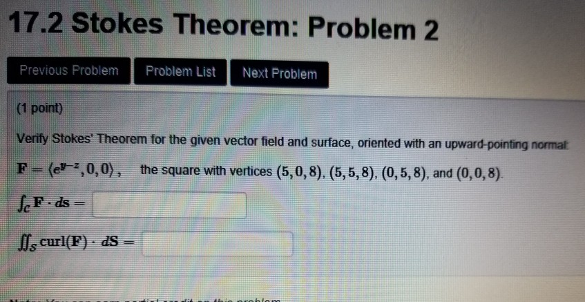 Solved 17.2 Stokes Theorem: Problem 2 Previous Problem | Chegg.com