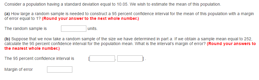 Solved Consider a population having a standard deviation | Chegg.com
