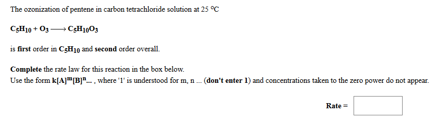 Solved The ozonization of pentene in carbon tetrachloride | Chegg.com