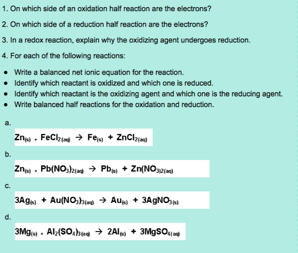 Solved 1.On which side of an oxdidation half reaction are | Chegg.com