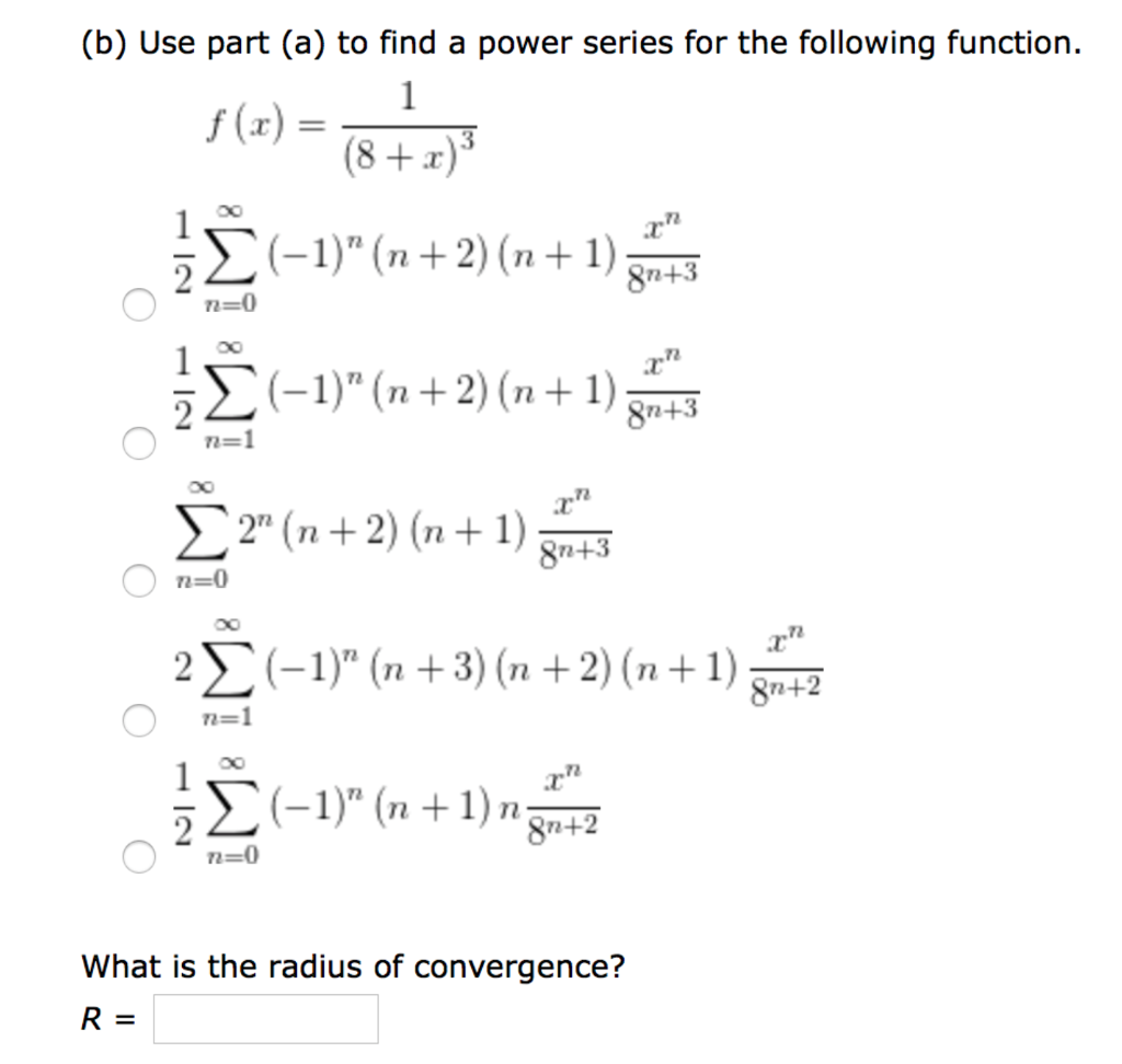 Solved (b) Use part (a) to find a power series for the | Chegg.com