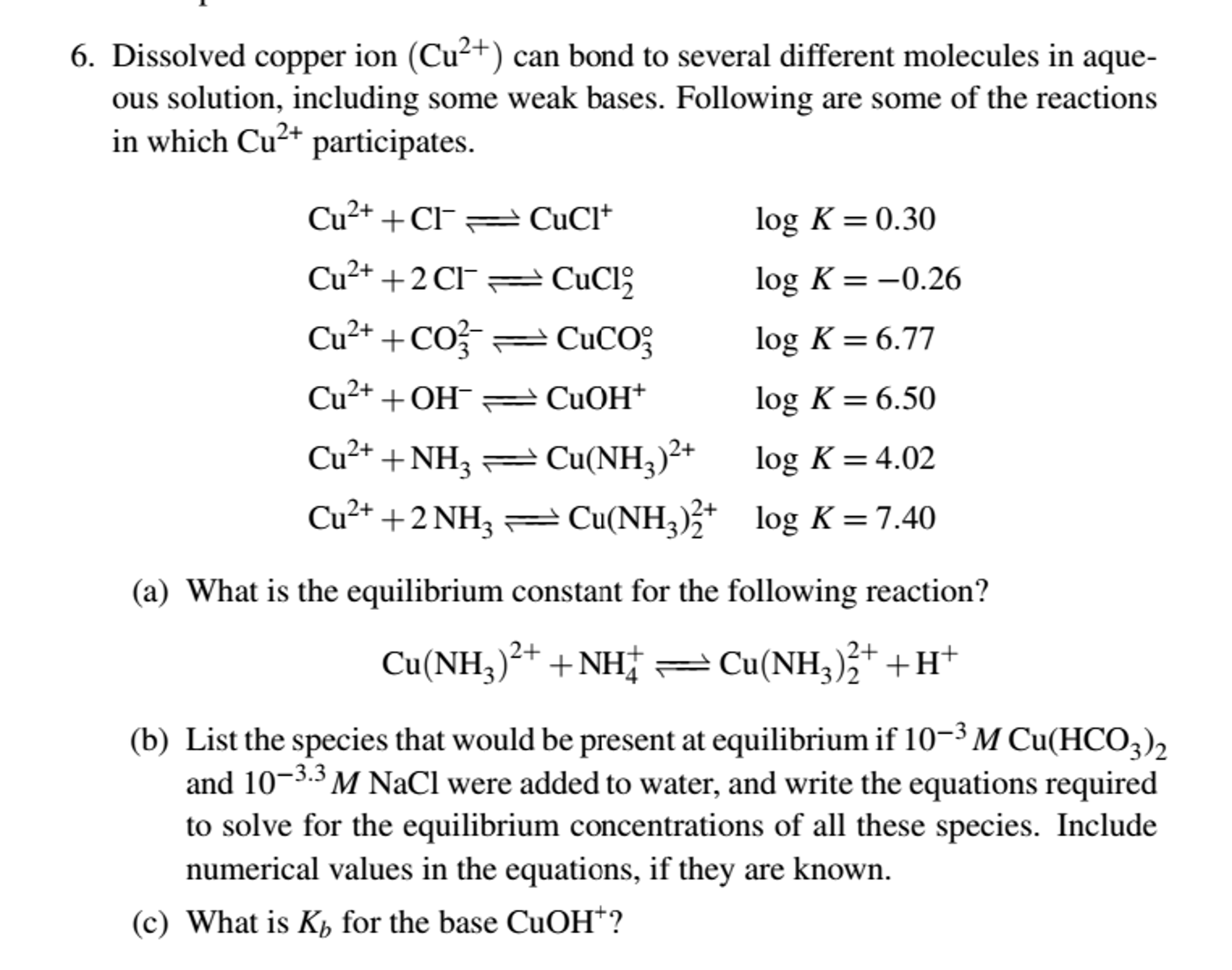 Dissolved copper ion (Cu^2+) can bond to several | Chegg.com