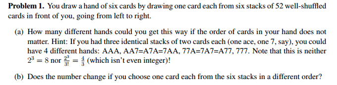 Problem 1. You draw a hand of six cards by drawing | Chegg.com